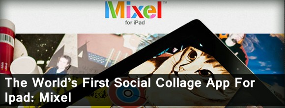 The world’s first social collage app for Ipad - Downgraf