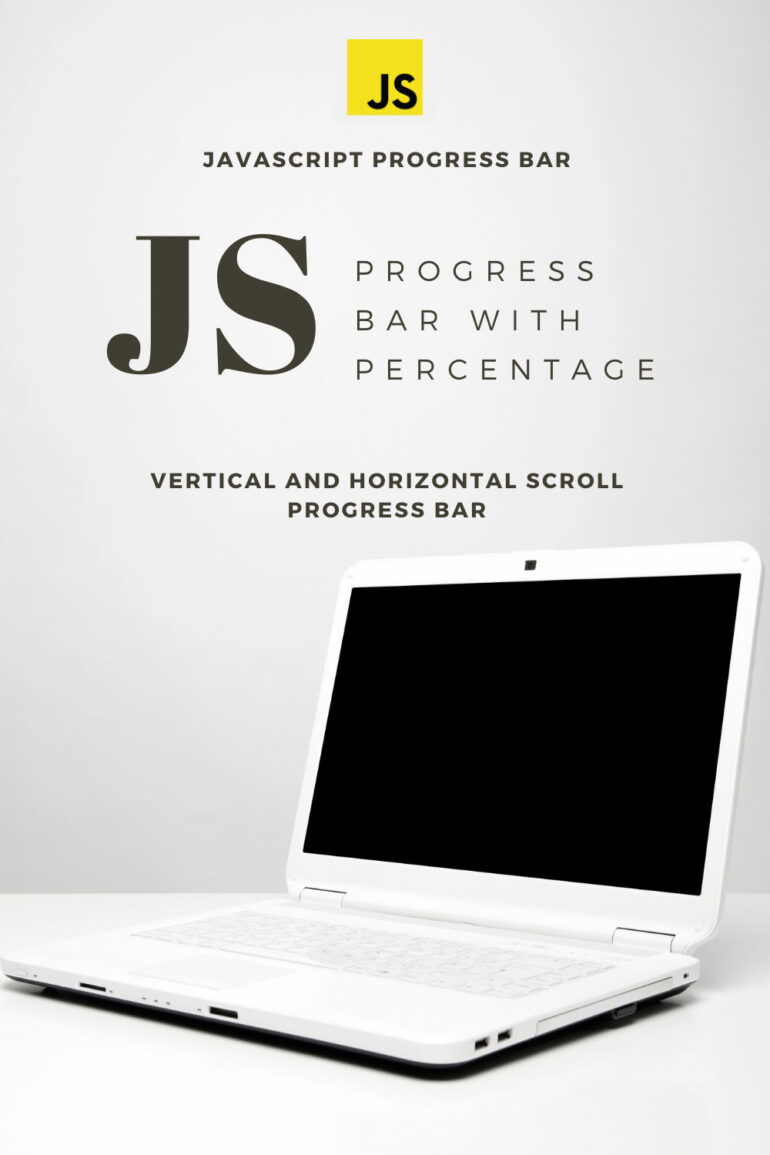 JavaScript Progress Bar with Percentage - Vertical and Horizontal