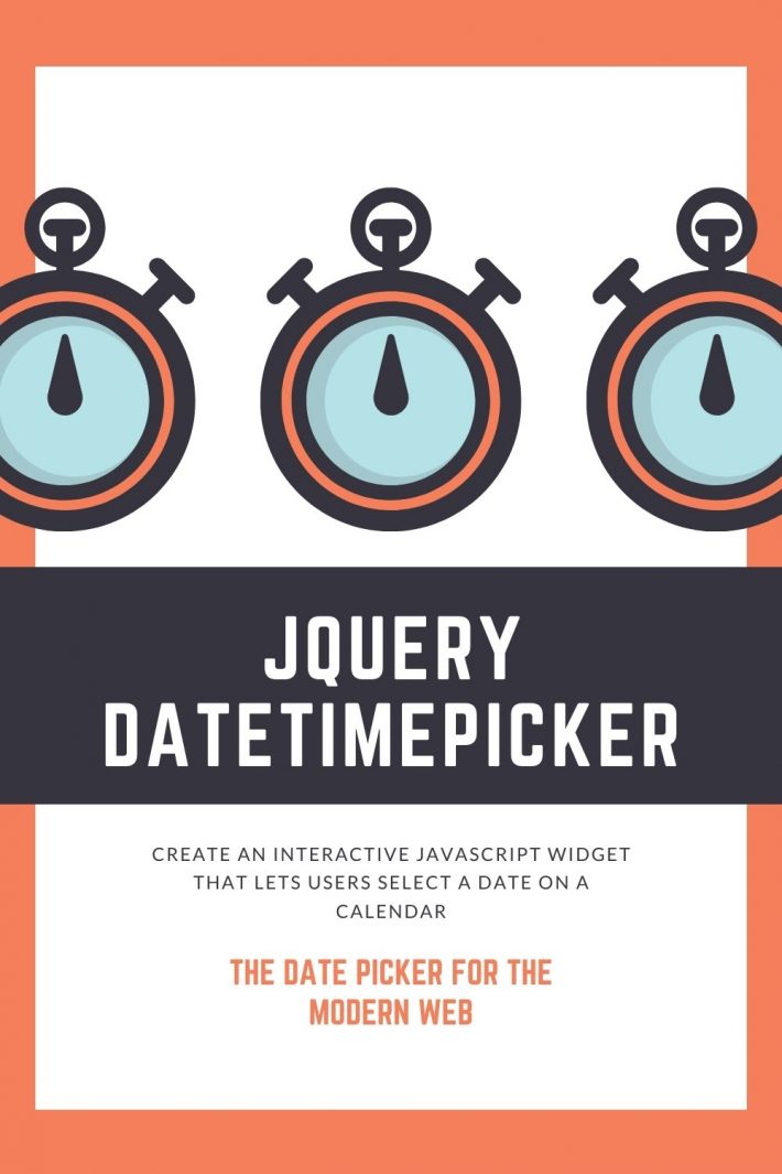 jQuery datetimepicker: The Date Picker for the Modern Web