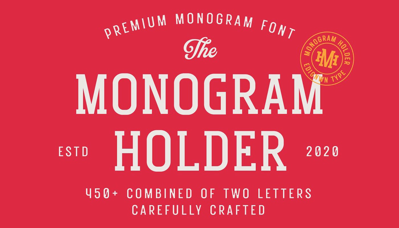 Monogram Holder Font Slab Serif Display Typeface
