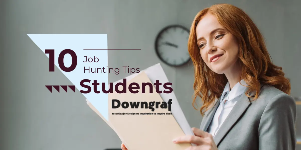 Top Job Hunting Tips for Students: Land Your Dream Job Fast